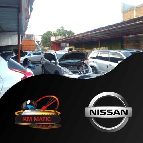 Bengkel Mobil Nissan, KM Matic Bengkel Spesialis Mobil Nissan